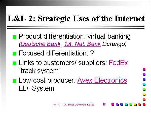 L&L 2: Strategic Uses of the Internet L&L 2: Strategic Uses of the Internet